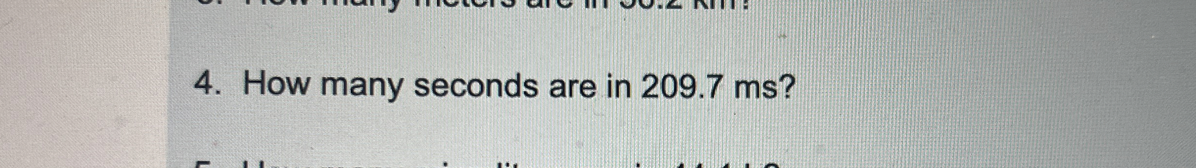 Solved Steps for How many seconds are in 209.7 ﻿ms? | Chegg.com