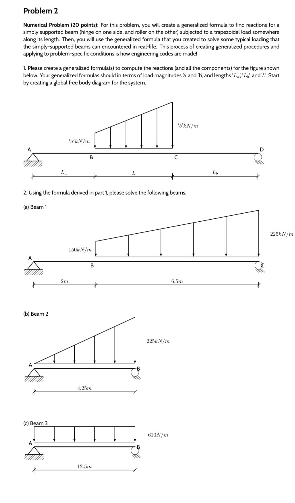 Solved Problem 2Numerical Problem (20 ﻿points): For this | Chegg.com