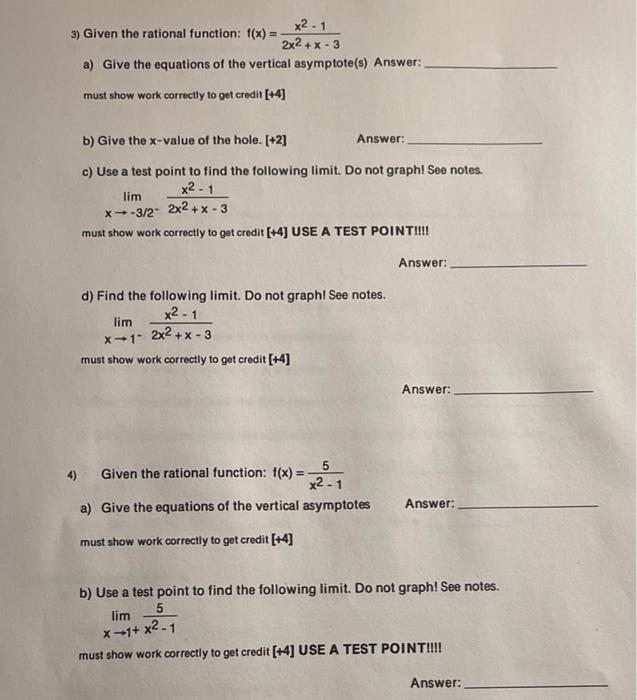 Solved 3) Given the rational function: f(x)=2x2+x−3x2−1 a) | Chegg.com
