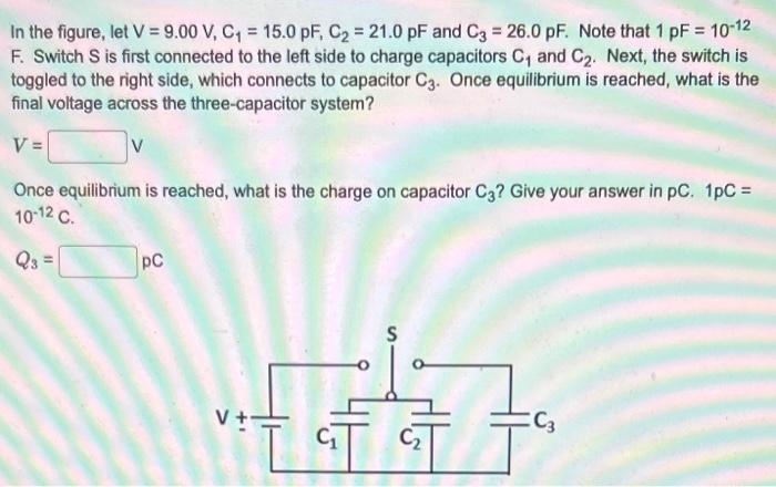 Solved In the figure, let V=9.00 V,C1=15.0pF,C2=21.0pF and | Chegg.com