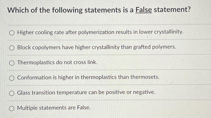 Solved Which of the following statements is a False | Chegg.com