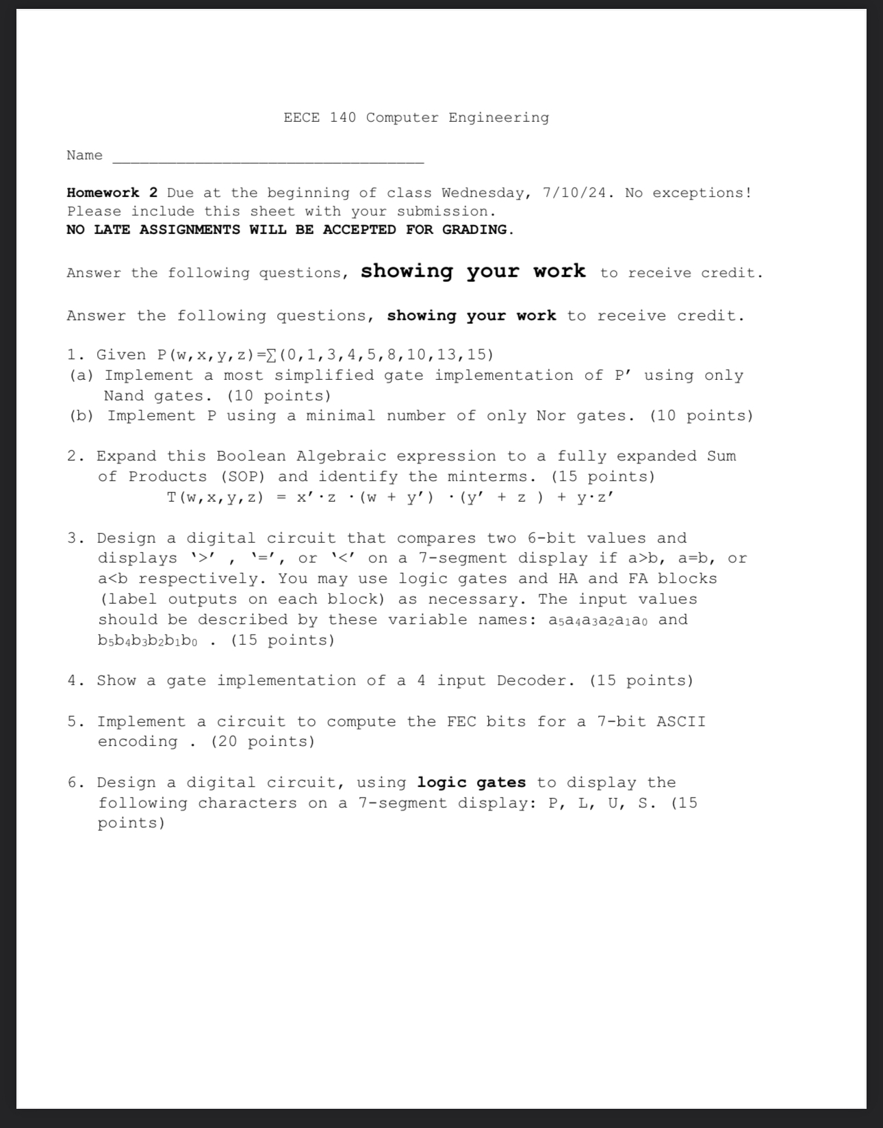 Solved EECE 140 ﻿Computer EngineeringNamHomework 2 ﻿Due at | Chegg.com