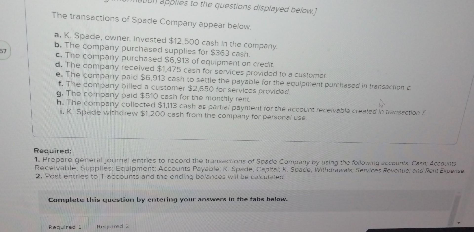 Solved The transactions of Spade Company appear below. a. K. | Chegg.com