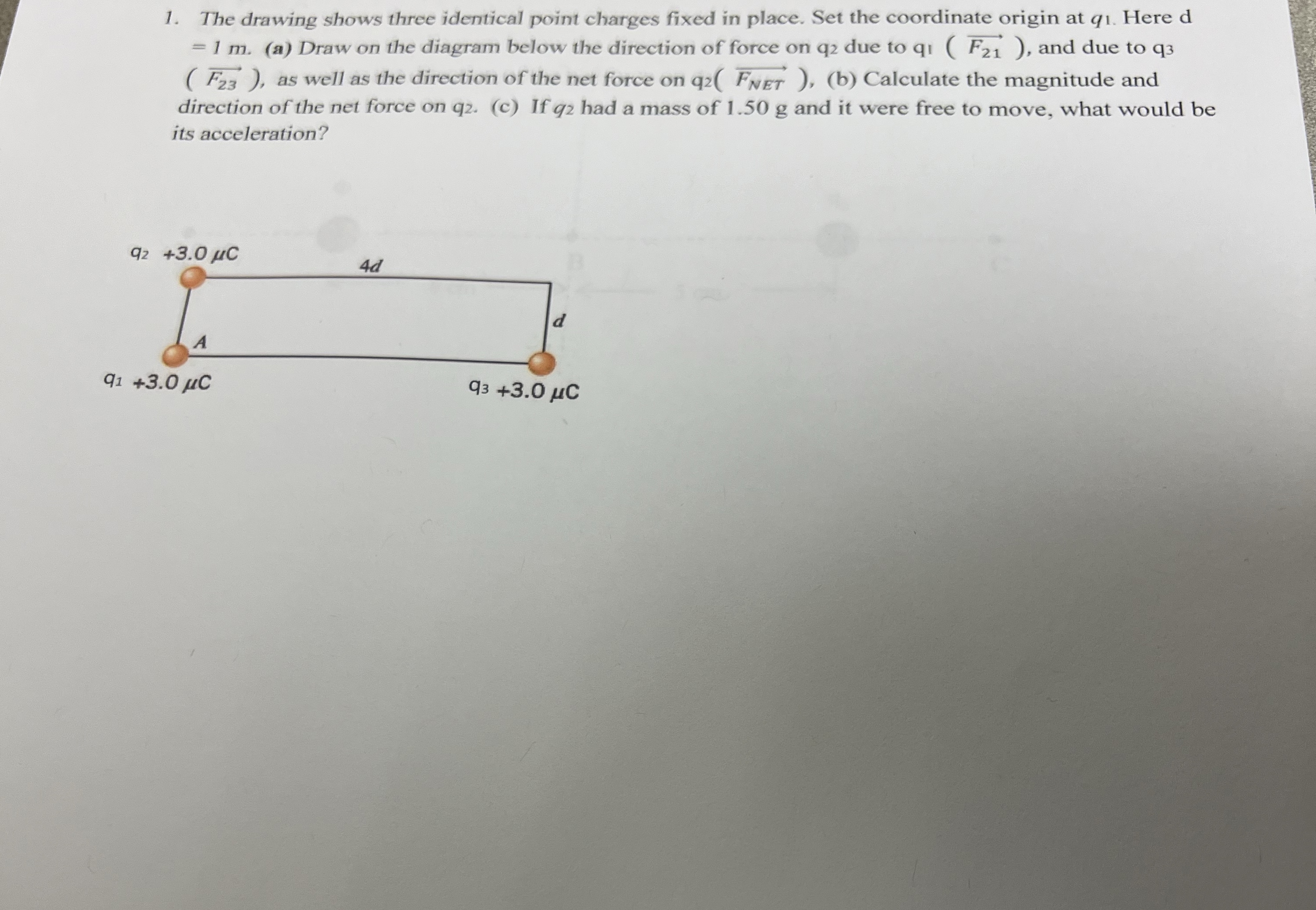 Solved The drawing shows three identical point charges fixed | Chegg.com