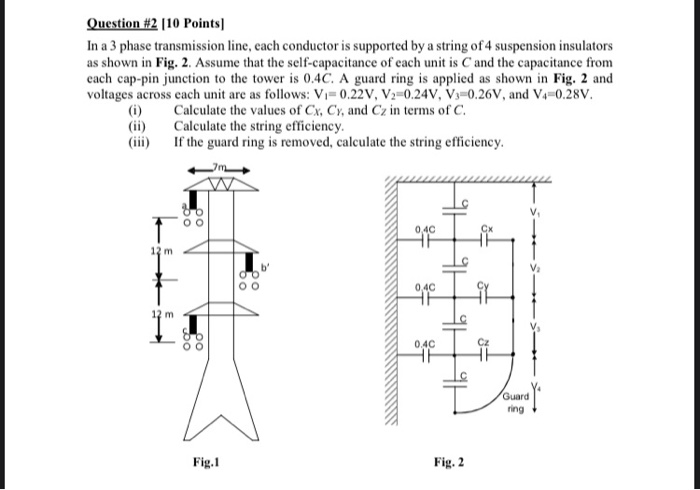 Solved Question #2 [10 Points In a 3 phase transmission | Chegg.com