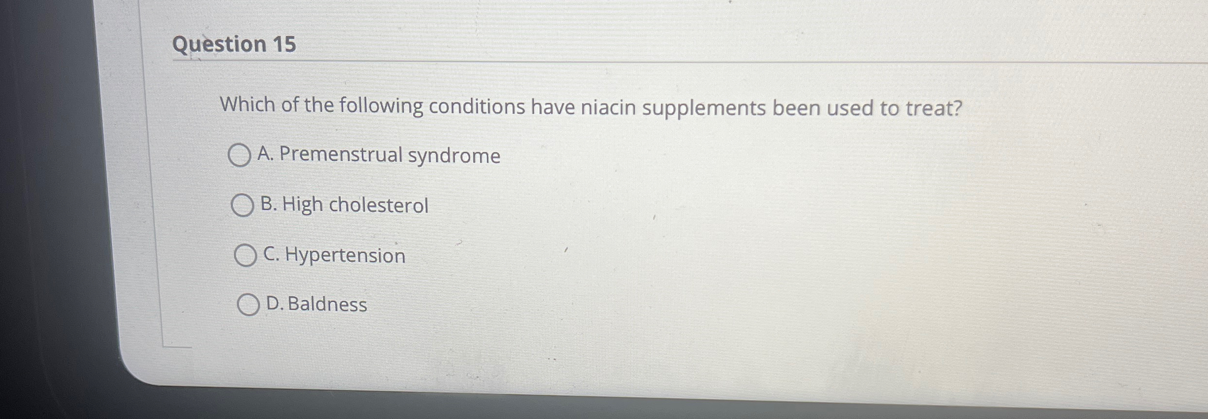 Solved Question 15Which of the following conditions have | Chegg.com
