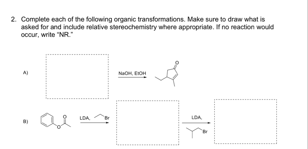 Solved Complete each of the following organic | Chegg.com