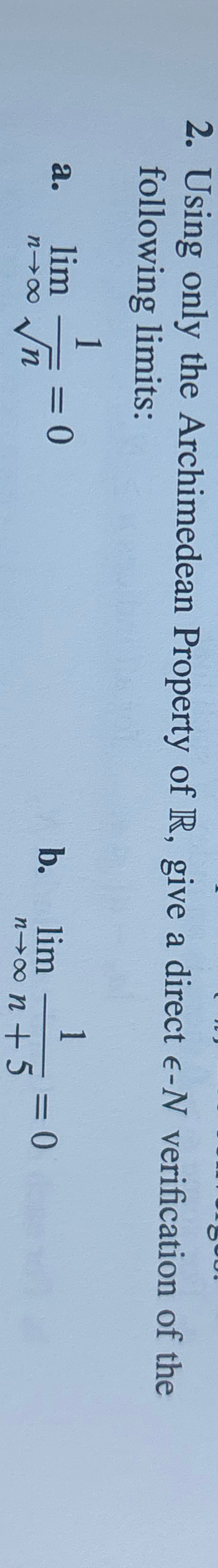 Solved Using only the Archimedean Property of R, ﻿give a | Chegg.com