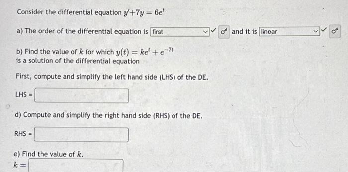 Solved Consider the differential equation y′+7y=6et a) The | Chegg.com