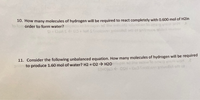 Solved 10. How many molecules of hydrogen will be required | Chegg.com