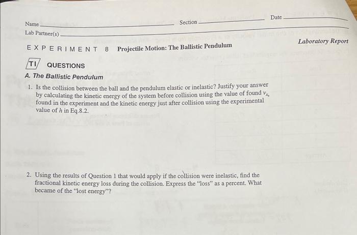Solved 8 EXPERIMENT Projectile Motion: The Ballistic | Chegg.com