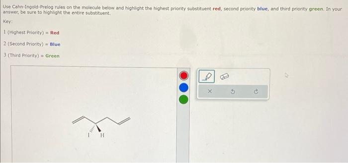 Solved Use Cahn-Ingold-Prelog rules on the molecule below | Chegg.com