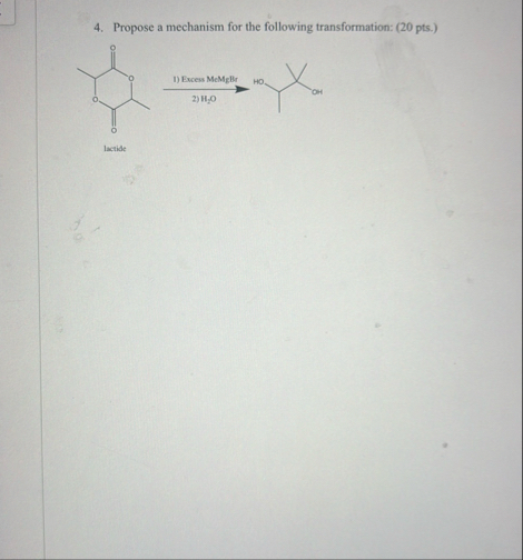 Solved Propose a mechanism for the following transformation: | Chegg.com