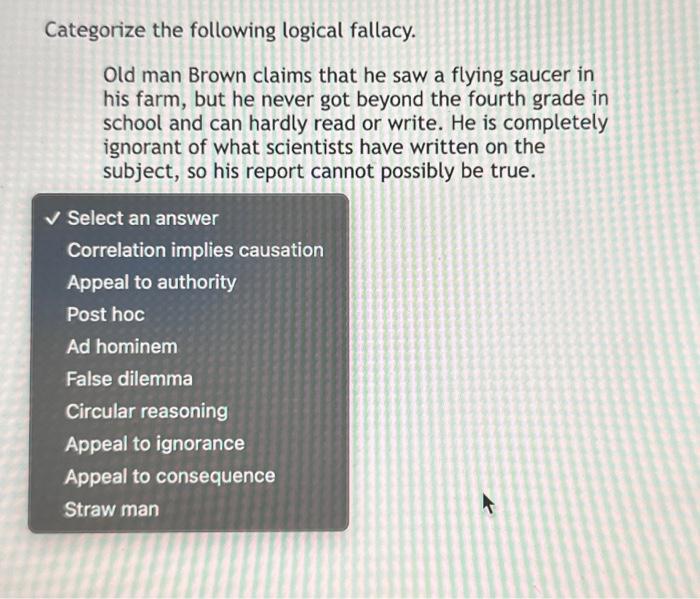 Solved Categorize the following logical fallacy. Old man | Chegg.com