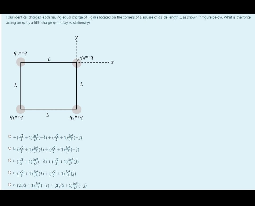 Solved Tour identical charges each raving equal charge of | Chegg.com