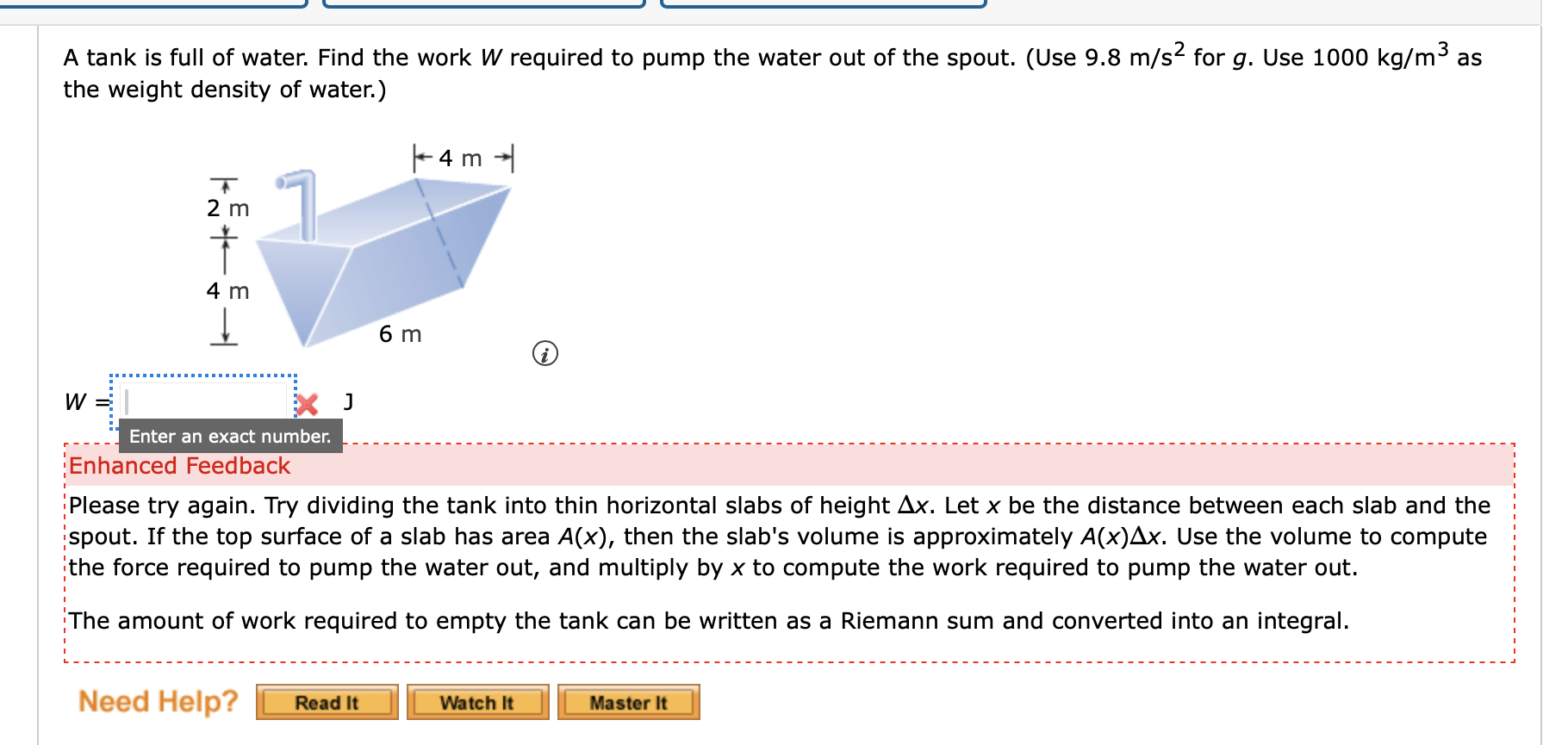 Solved A tank is full of water. Find the work W ﻿required to | Chegg.com