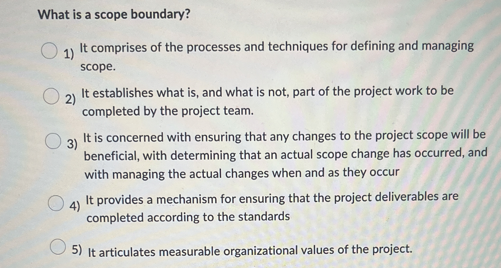 Solved What is a scope boundary?It comprises of the | Chegg.com