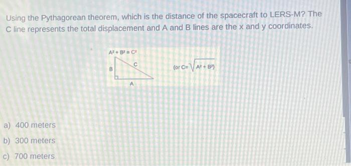 Using the Pythagorean theorem, which is the distance | Chegg.com