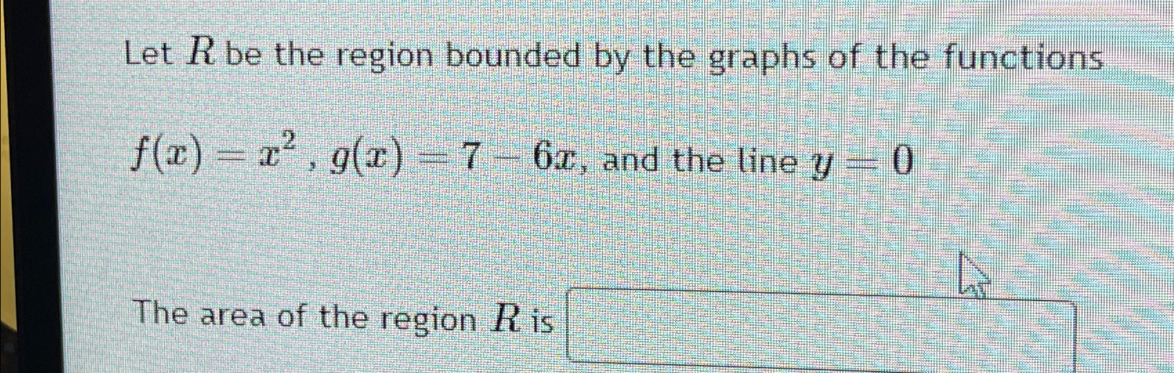 Solved Let R ﻿be the region bounded by the graphs of the | Chegg.com