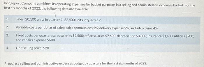 Solved Bridgeport Company combines its operating expenses | Chegg.com