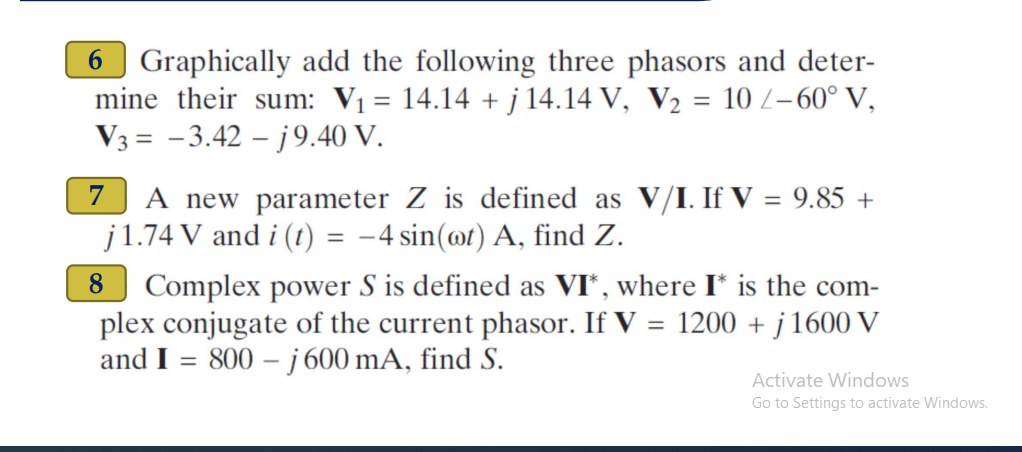 Solved 6 Graphically add the following three phasors and | Chegg.com