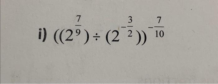 Solved i) ((297)÷(2−23))−107 | Chegg.com