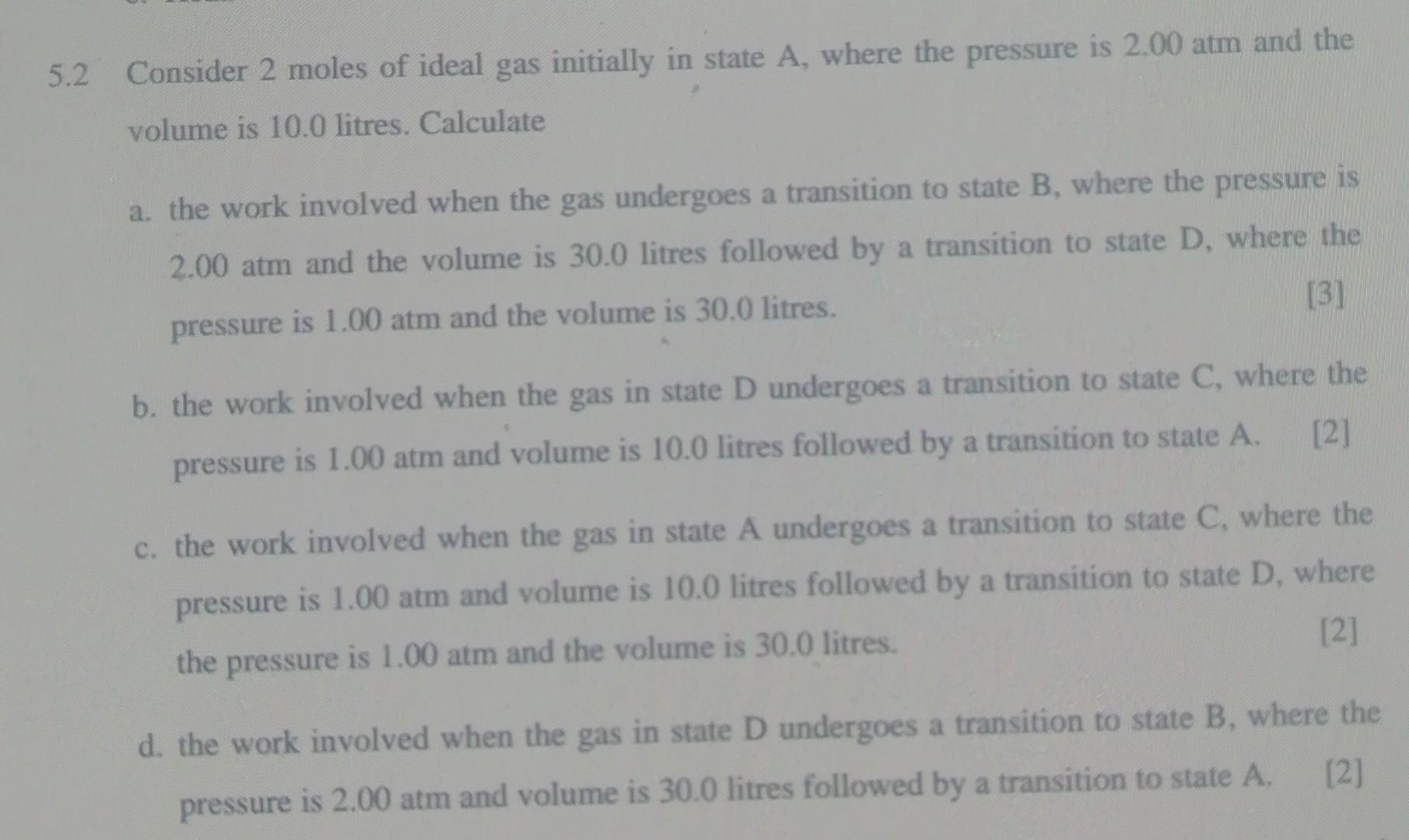 Solved 5.2 Consider 2 moles of ideal gas initially in state | Chegg.com