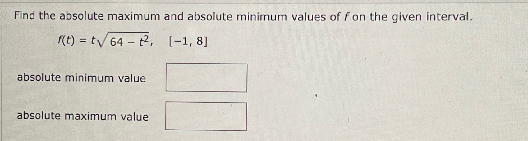 Solved Find the absolute maximum and absolute minimum values | Chegg.com