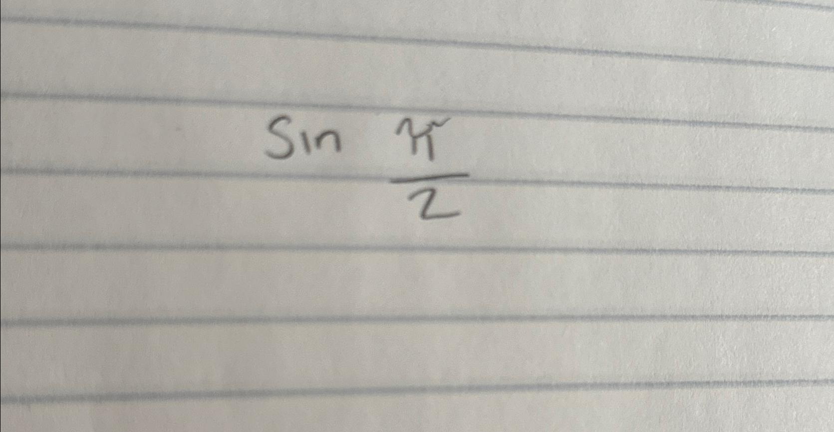 Solved sinπ2 | Chegg.com