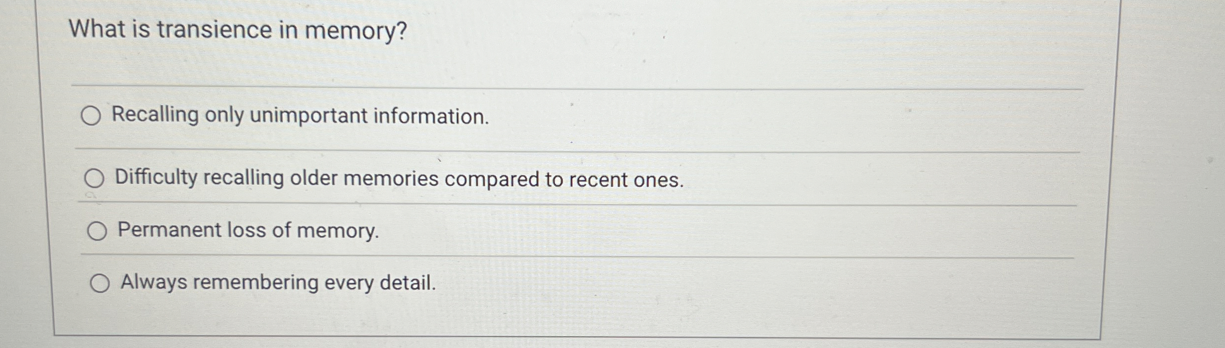 Solved What is transience in memory?Recalling only | Chegg.com