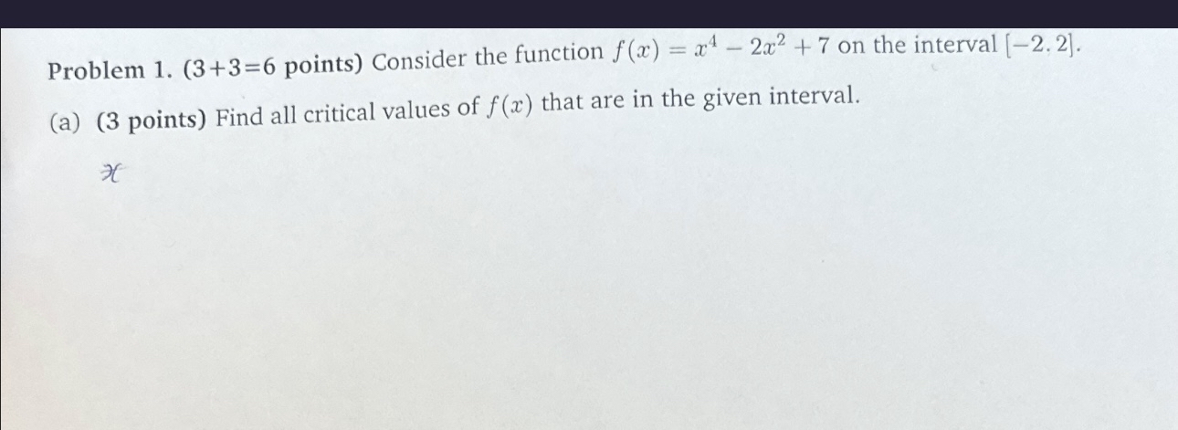 Solved Problem 1. ﻿ points) ﻿Consider the function | Chegg.com