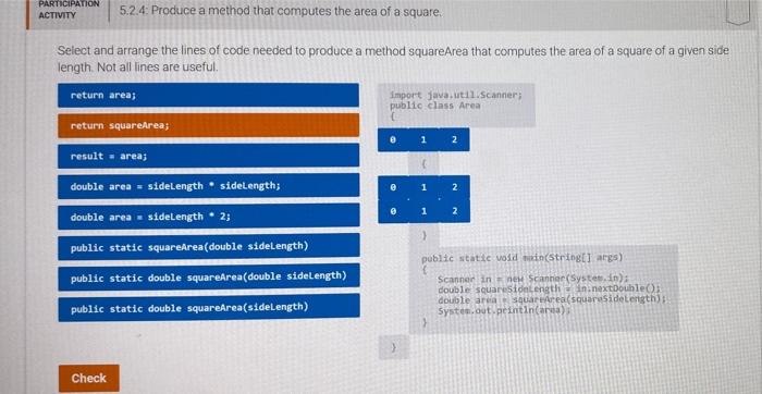 Solved PARTICIPATION ACTIVITY 5.2.4: Produce a method that | Chegg.com