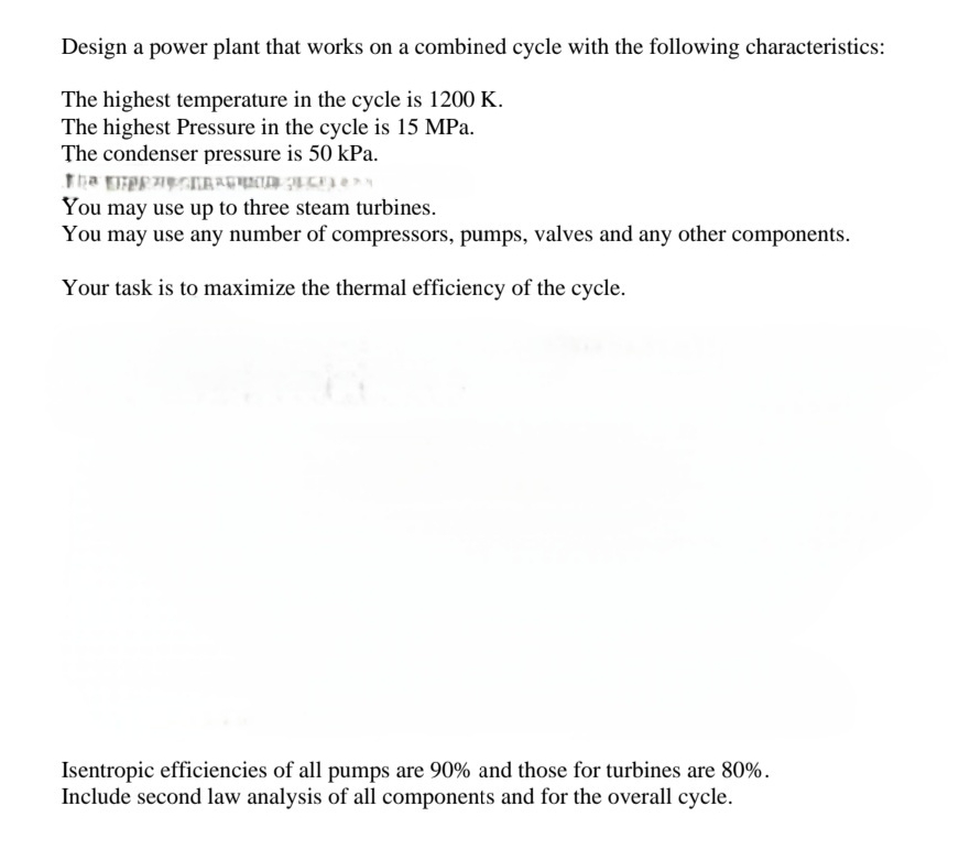 Solved Design a power plant that works on a combined cycle | Chegg.com