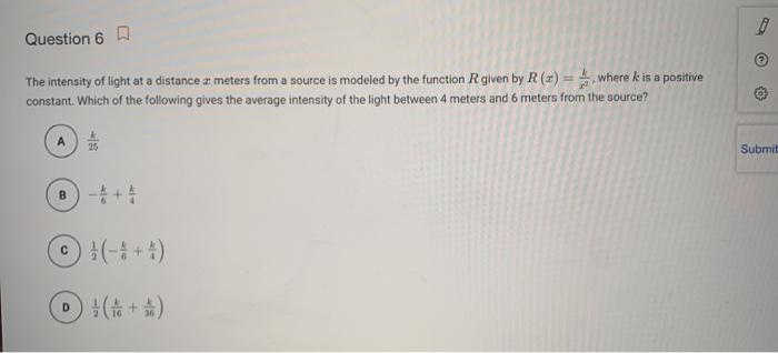 Solved Question 6 0 The intensity of light at a distance a | Chegg.com Solved Question 6 0 The intensity of light at a distance a | Chegg.com
