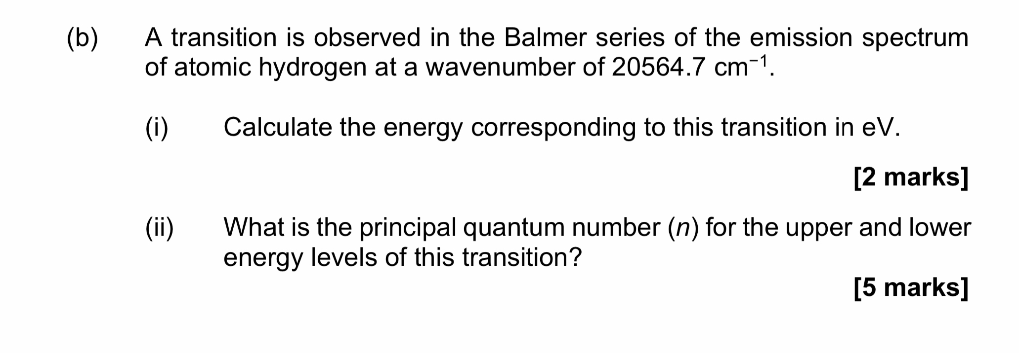 Solved (b) ﻿A transition is observed in the Balmer series of | Chegg.com