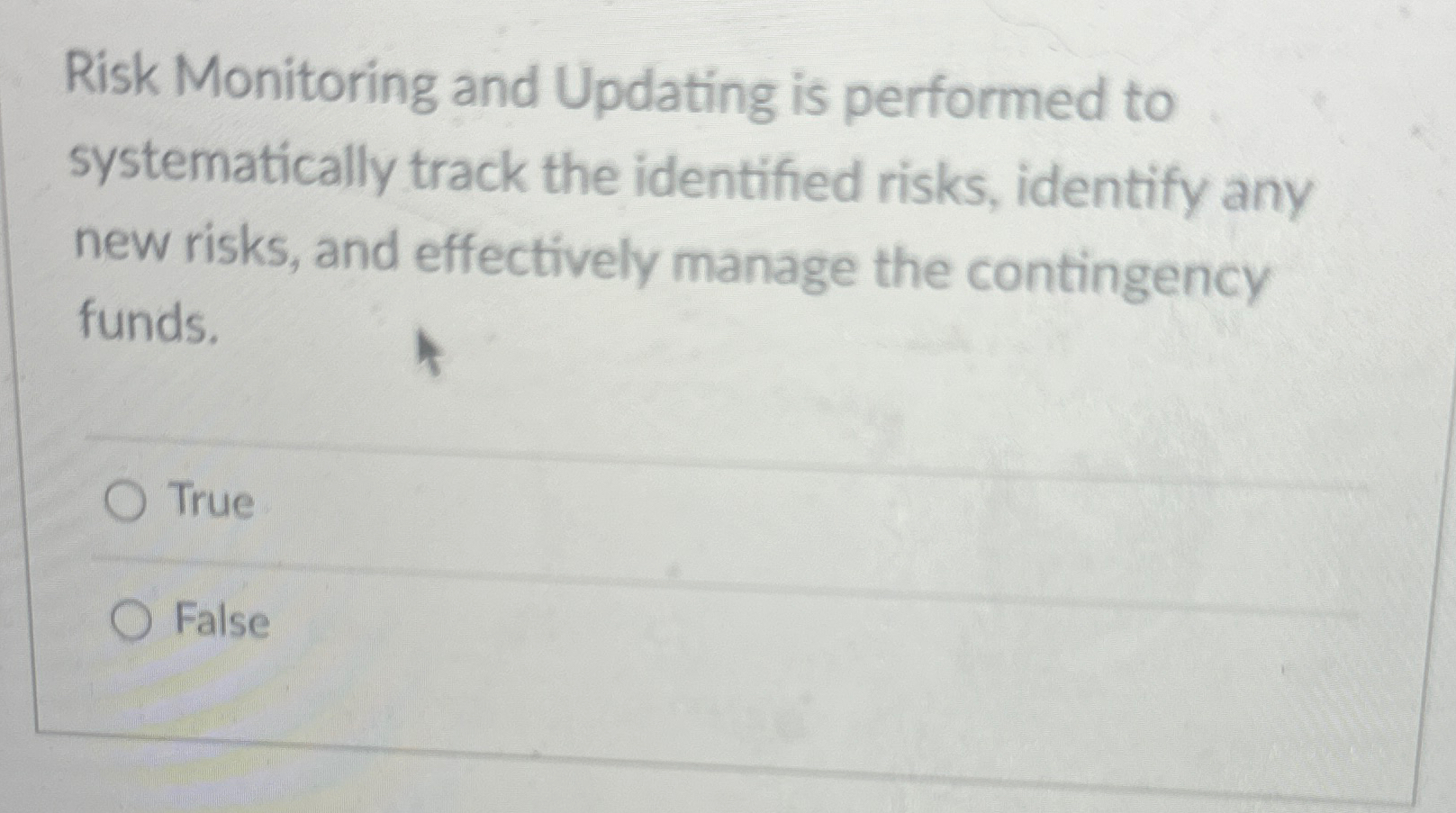 Solved Risk Monitoring and Updating is performed to | Chegg.com