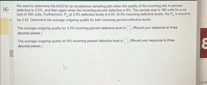 Solved We want to determine the AOQ for an acceptance | Chegg.com