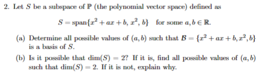Solved Let S ﻿be a subspace of P (the polynomial vector | Chegg.com