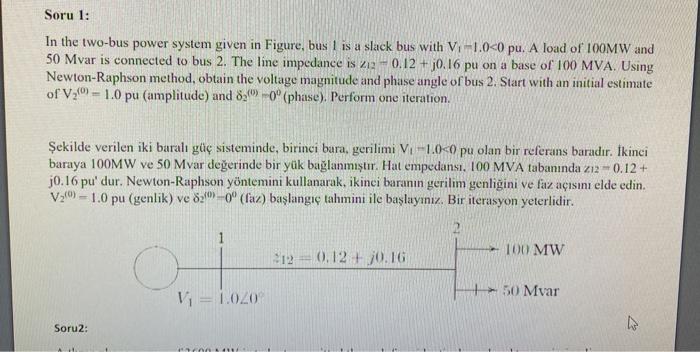 In the two-bus power system given in Figure, bus 1 is | Chegg.com