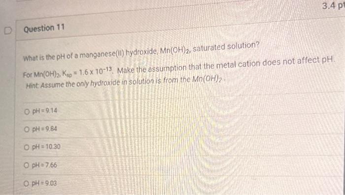 Solved What is the pH of a manganese(II) hydroxide, Mn(OH)2, | Chegg.com