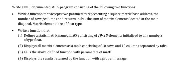 Solved Write a well-documented MIPS program consisting of | Chegg.com