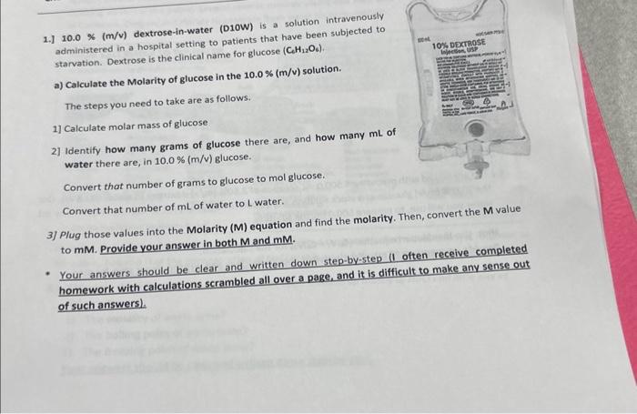 Solved 1.] 10.0%( m/v) dextrose-in-water (D10 W) is a | Chegg.com