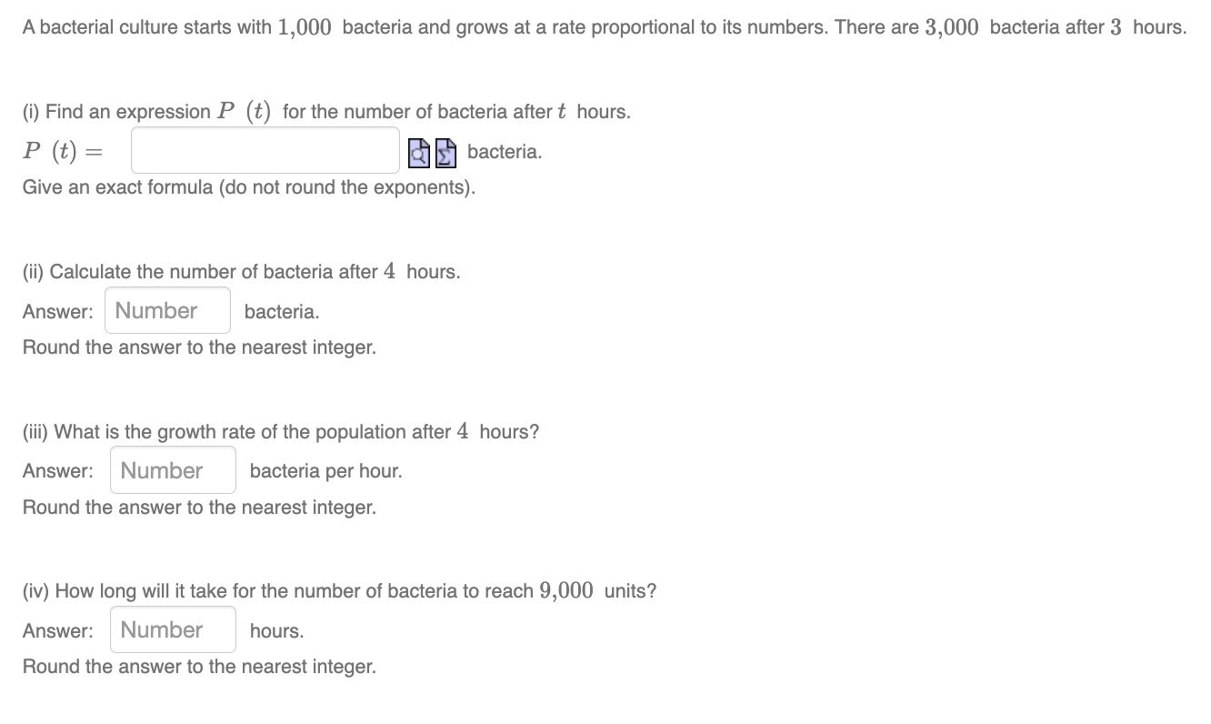 Solved A bacterial culture starts with 1,000 ﻿bacteria and | Chegg.com