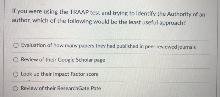 Solved If you were using the TRAAP test and trying to | Chegg.com
