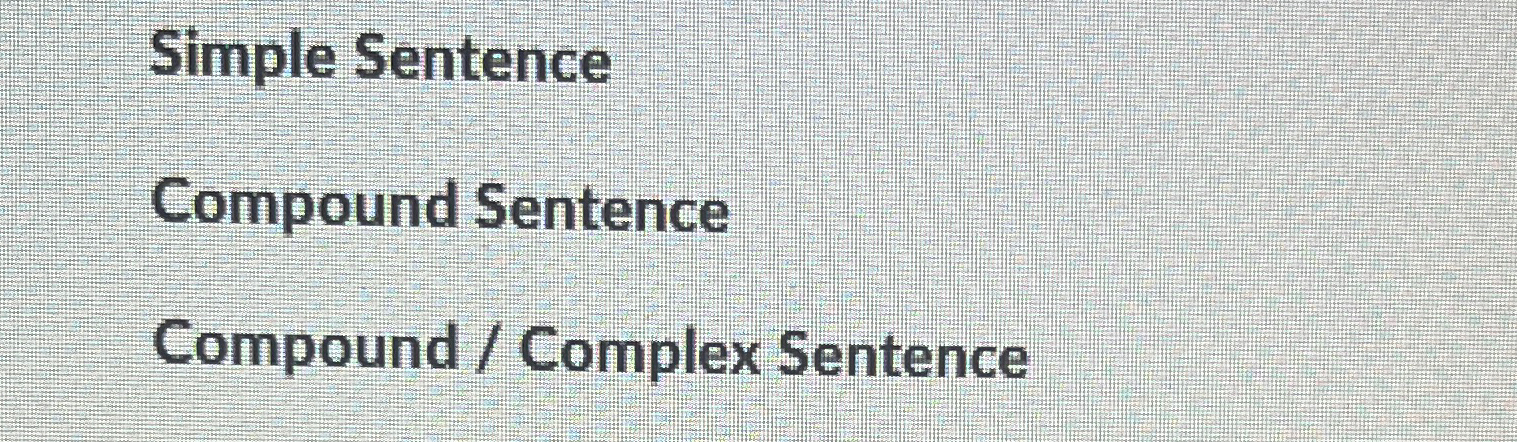 Solved Examples of Simple Sentence?Examples of compound | Chegg.com