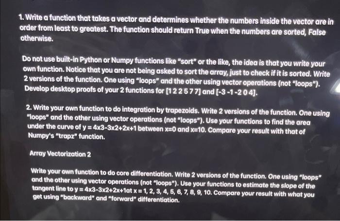 Solved 1. Write a function that takes a vector and | Chegg.com