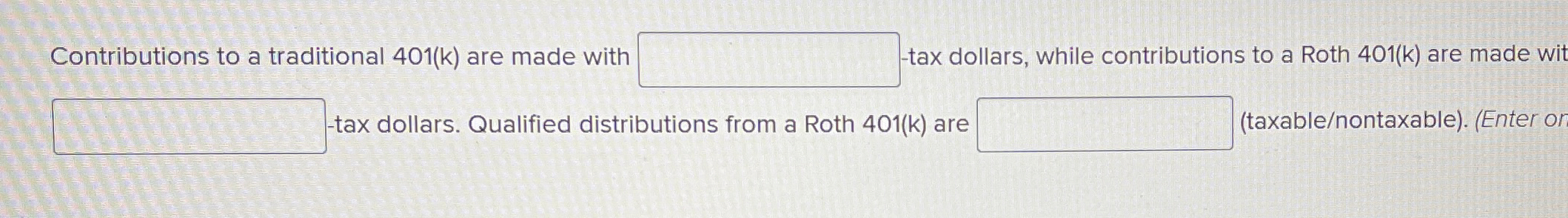 Solved Contributions to a traditional 401(k) ﻿are made with | Chegg.com