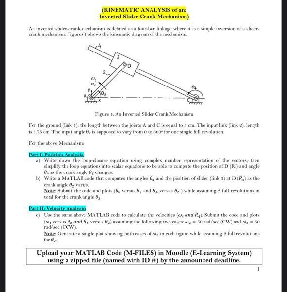 (KINEMATIC ANALYSIS of an: Inverted Slider Crank | Chegg.com