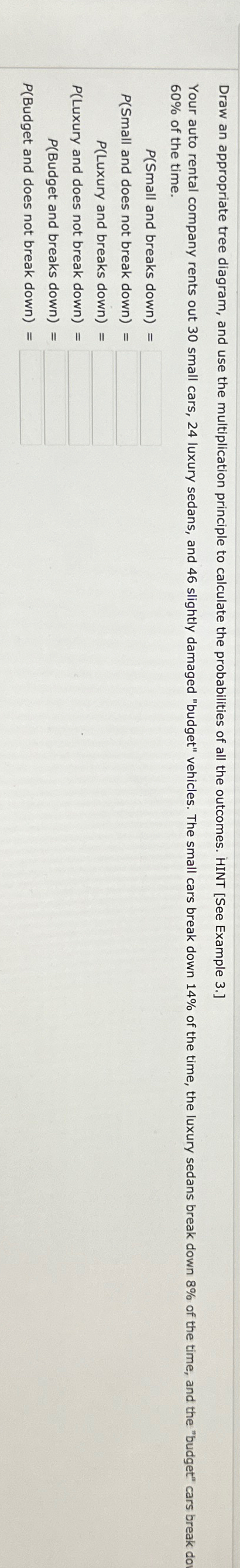 Solved Draw an appropriate tree diagram, and use the | Chegg.com