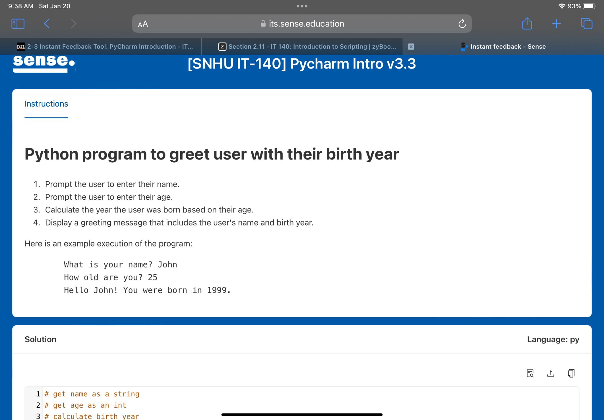 Solved Instructionspython Program To Greet User With Their 8453